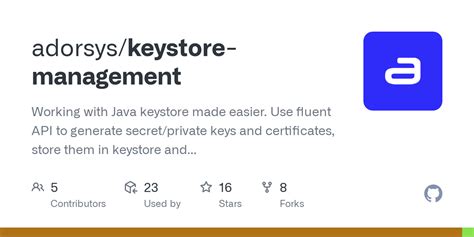 Github Adorsyskeystore Management Working With Java Keystore Made
