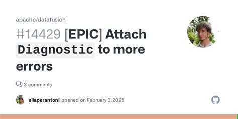 Epic Attach `diagnostic` To More Errors · Issue 14429 · Apache