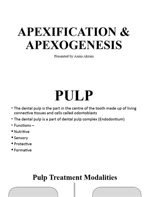 Apexification And Apexogenesis Pdf Dentistry Branches Tooth