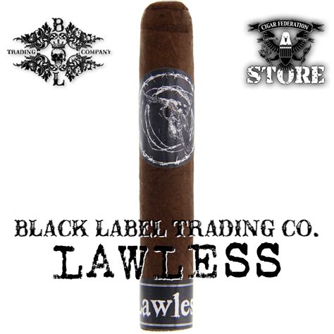 Black Label Trading Company Lawless Cigar Federation
