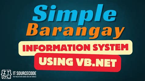 Simple Barangay Information System Using Vb Net