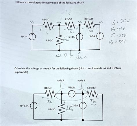 Solved A Calculate The Voltages For Every Node On The Circuitb Calculate The Voltage At Node