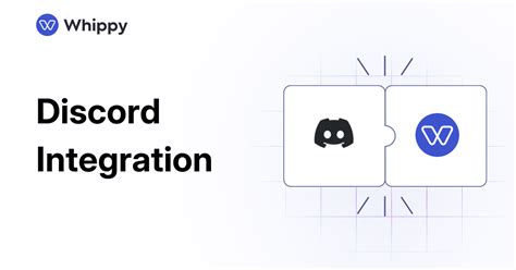 Whippy Discord Integration