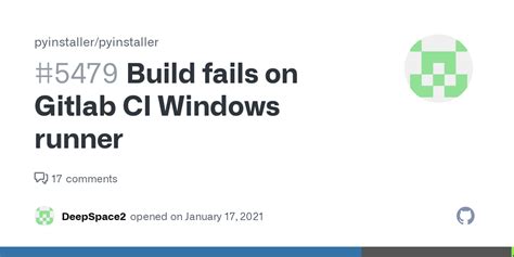 Build Fails On Gitlab Ci Windows Runner · Issue 5479 · Pyinstallerpyinstaller · Github