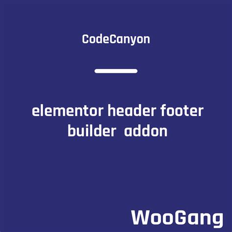 Elementor Header Footer Builder Addon Best Gpl Site Wordpress Gpl