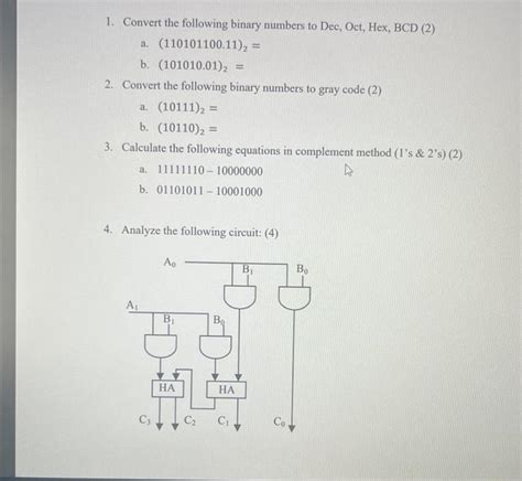 Solved 1 Convert The Following Binary Numbers To Dec Oct