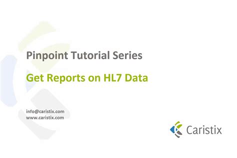 Get Reports On HL Data Caristix