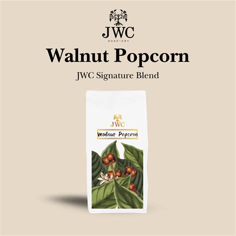 Jwc Signature Blend Walnut Popcorn Jwc Roastery