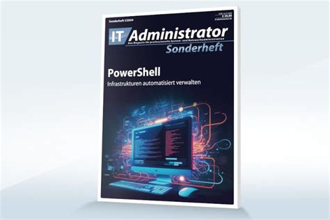 powershell sonderheft skript it administrator