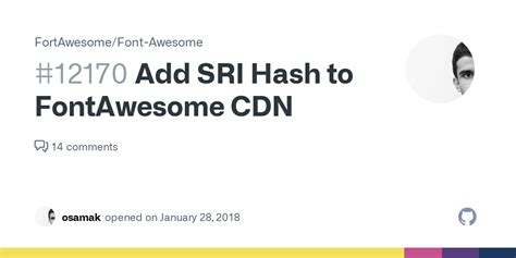 add sri hash to fontawesome cdn · issue 12170 · fortawesome font