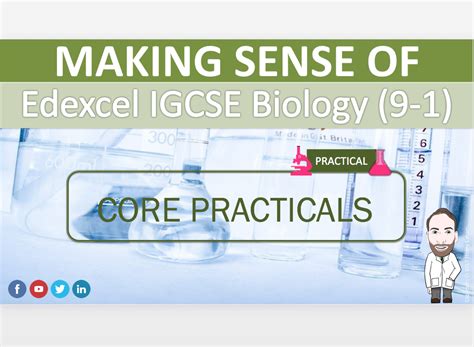 IGCSE Biology 9 1 Core Practicals