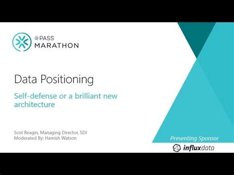 Pass Data Community Summit Talk Data Positioning Self Defense Or A Brilliant New Architecture
