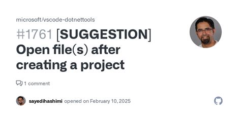 Suggestion Open Files After Creating A Project · Issue 1761