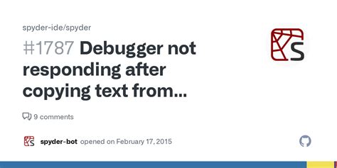Debugger Not Responding After Copying Text From Ipython Console · Issue 1787 · Spyder Ide