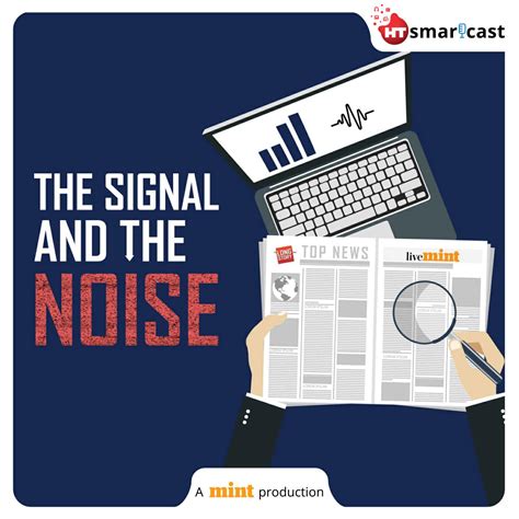 The Signal And The Noise Listen To The The Signal And The Noise Audio Show Online