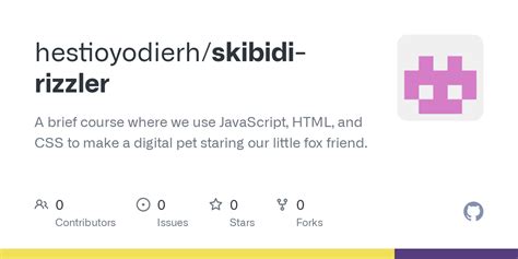 Github Hestioyodierhskibidi Rizzler A Brief Course Where We Use Javascript Html And Css To