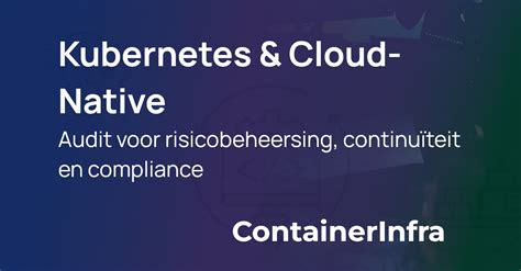 Kubernetes And Cloud Native Audits Containerinfra