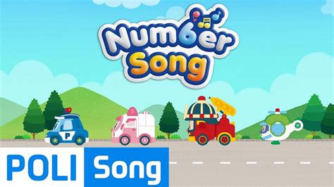 02 Number Song 로보카폴리 에듀동요 Youtube