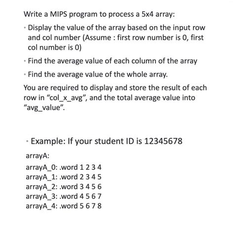 Write A Mips Program To Process A 5x4 Array While