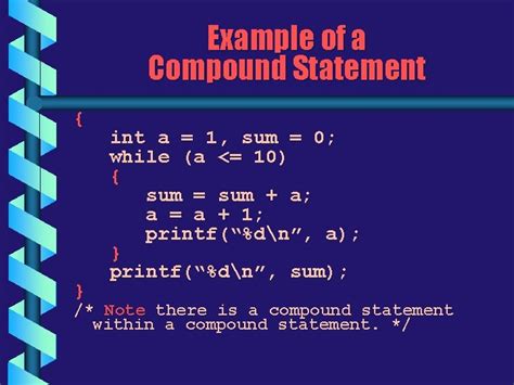 C Programming Lecture 12 The Compound Statement B