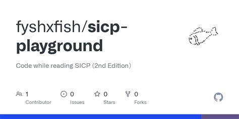GitHub Fyshxfish Sicp Playground Code While Reading SICP 2nd Edition