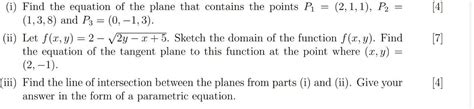 Solved I Find The Equation Of The Plane That Contains The Chegg Com