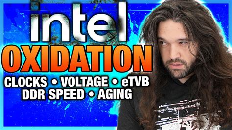 Intel Needs To Say Something Oxidation Claims New Microcode And Benchmark Challenges Youtube
