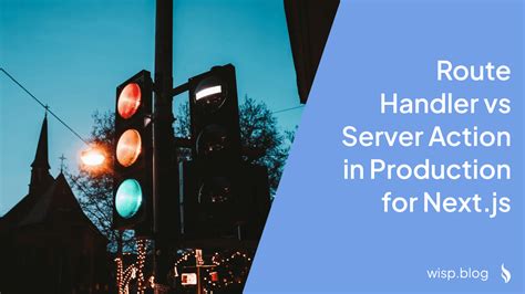 Server Actions Vs Api Routes In Nextjs 15 Which Should I Use Wisp Cms