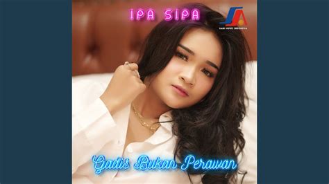 Gadis Bukan Perawan Youtube Music