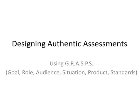 Grasps For Assessment Design Pptx