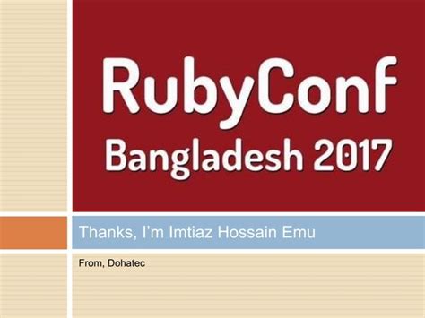 Rubyconf Bangladesh 2017 Core Ruby How It Works Ppt
