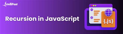 Recursion In Javascript A Comprehensive Guide