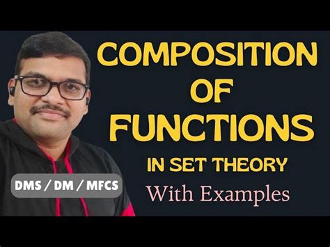 Free Video Compositions Of Functions In Discrete Mathematics And Set