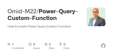 Omid Motamedisedeh On Linkedin Github Omid M22power Query Custom Function How To Create