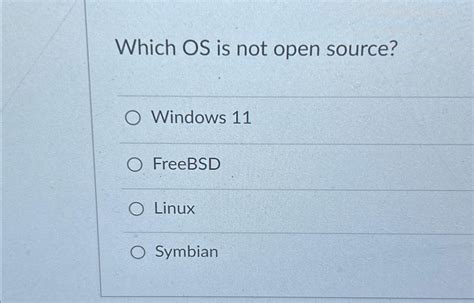 Which Os Is Not Open Sourcewindows