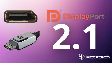 DisplayPort 2 1 Standard Made Official By VESA Compatible With All DP 2 0 Certified Products