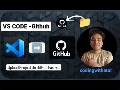 How To Push VS Code Project To GitHub Setup And Use GitHub With