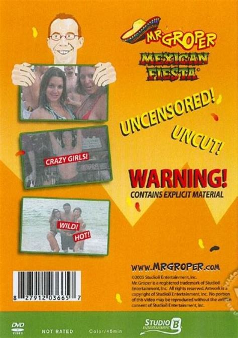 Watch Mr Groper Mexican Fiesta With 4 Scenes Online Now At Freeones