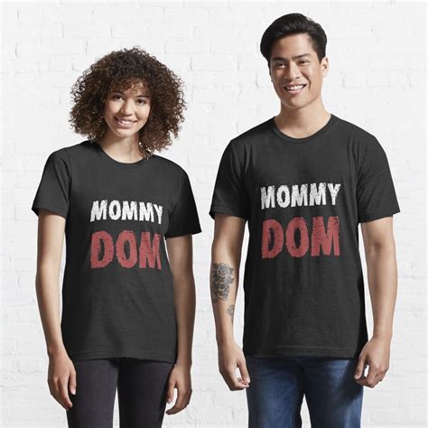 MDLB Dom Mommy Dominant BDSM Fetish Master Dom Sub T Shirt For Sale