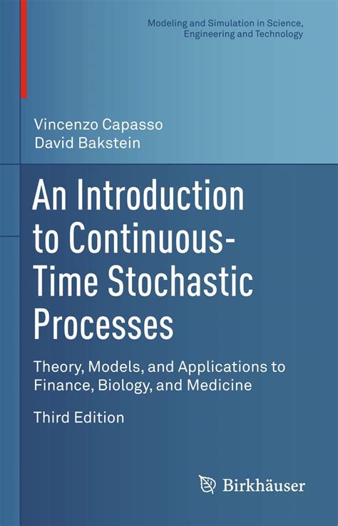 An Introduction To Continuous Time Stochastic Processes