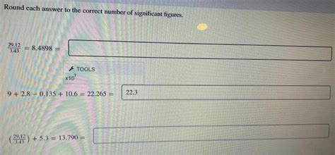 Solved Round Each Answer To The Correct Number Of