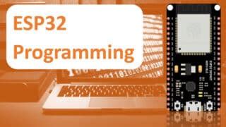 A Beginners Guide To ESP Programming
