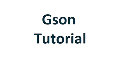 Gson Tutorial
