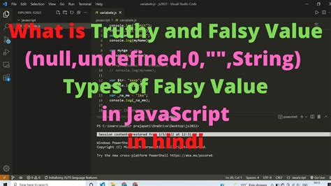 What Is Truthy And Falsynullundefinedstring0 Value In Javascript Types Of Falsy