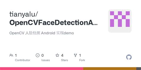 GitHub tianyalu OpenCVFaceDetectionAndroid OpenCV 人脸检测 Android 实现demo