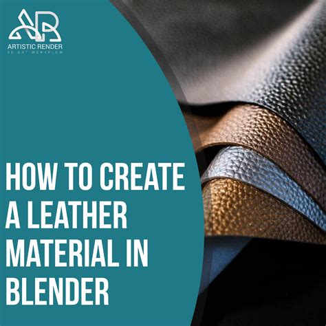 How To Create A Leather Material In Blender Artisticrender Com