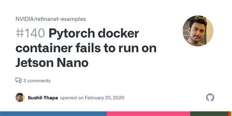 Pytorch Docker Container Fails To Run On Jetson Nano · Issue 140 · Nvidiaretinanet Examples