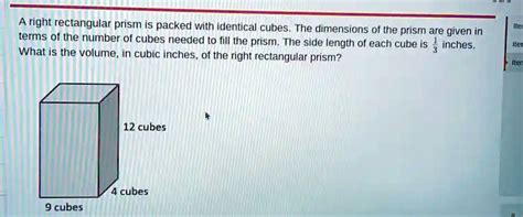 a right rectangular prism is packed with identical cubes the dimensions