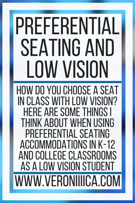 Preferential Seating And Low Vision