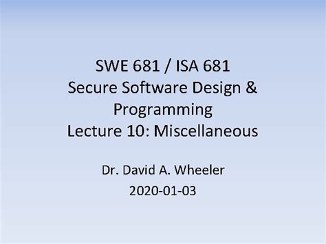 Swe 681 Isa 681 Secure Software Design Programming